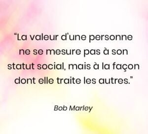 Citation VALEUR HUMAINE et RESPECT -- Respecter ses valeurs